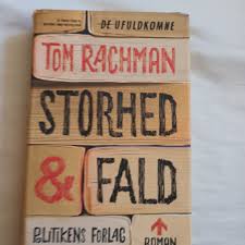 Storhed og Fald af Tom Rachman: Smuk og tankevækkende roman! - Senior-Verden